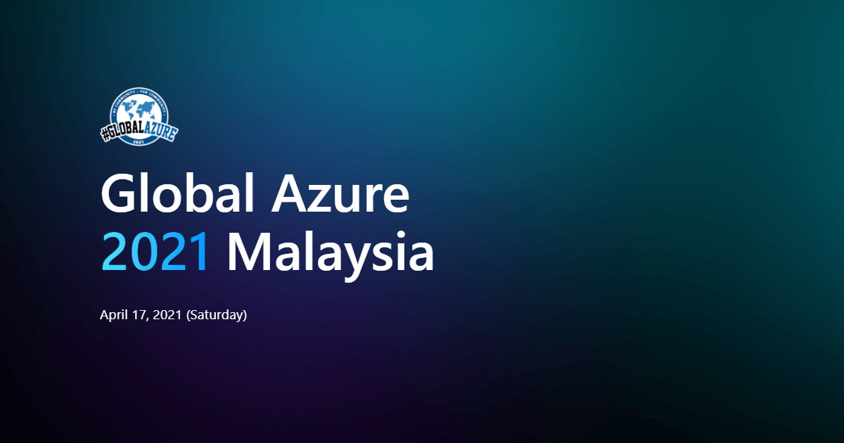 Global Azure 2021 Malaysia
